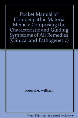 Pocket Manual of Homoeopathic Materia Medica: Comprising the ...