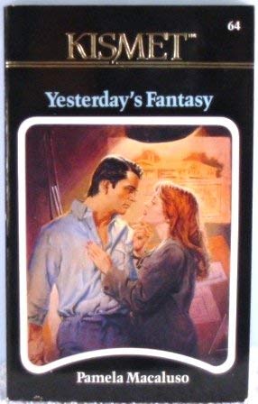 Yesterday's Fantasy: MacAluso, Pamela: 9781878702630: Amazon.com: Books