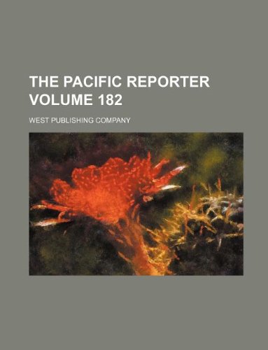The Pacific Reporter Volume 182 : Amazon.in: Books