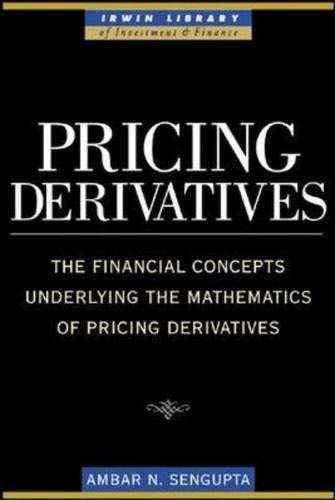 Amazon.com: Pricing Derivatives: 9780071445887: Sengupta, Ambar: Books