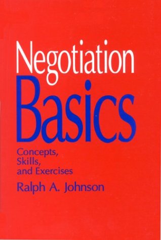 Negotiation Basics: Concepts, Skills, and Exercises: 9780803940512: Communication Books @ Amazon.com