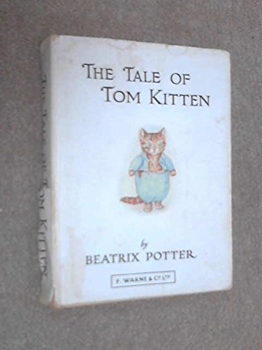 The Tale of Tom Kitten: Potter, Beatrix: 9780723240617: Amazon.com: Books