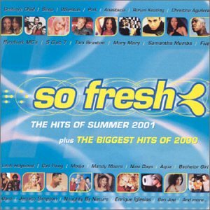So Fresh: Hits of Summer 2001 - Amazon.com Music
