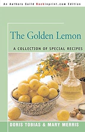 The Golden Lemon: A Collection of Special Recipes | Amazon.com.br