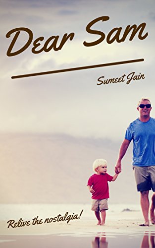 Dear Sam - Kindle edition by Jain, Sumeet. Self-Help Kindle eBooks ...