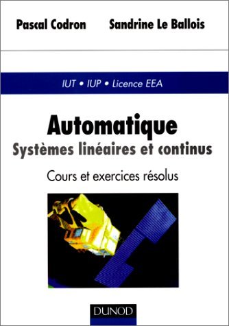 Amazon.co.jp: Automatique : Systèmes linéaires et continus - Cours et ...