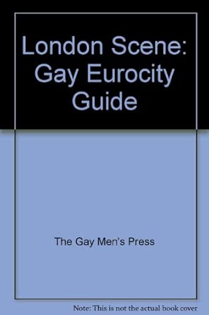 Gay Eurocity Guide (London Scene): Amazon.co.uk: The Gay Men's Press ...