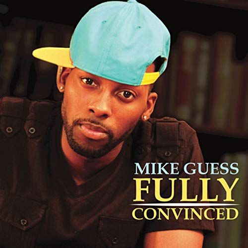 Amazon MusicでMike GuessのFully Convincedを再生する
