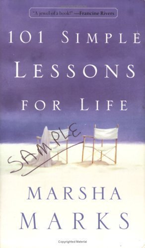 Amazon.com: 101 Simple Lessons for Life: 9781578566976: Marks, Marsha ...