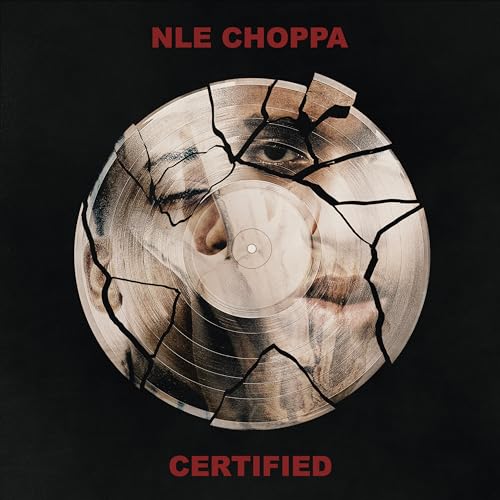Play Certified by NLE Choppa on Amazon Music Unlimited