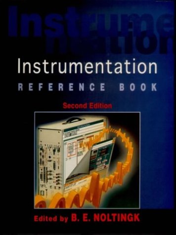Instrumentation Reference Book, Second Edition: NOLTINGK, B E ...