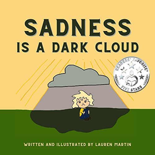 Sadness is a Dark Cloud (Emotion Series) - Kindle edition by Martin ...