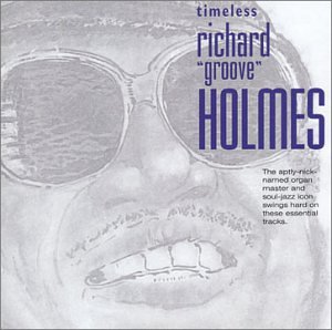 Timeless Groove Holmes : Holmes, Groove: Amazon.co.za: Books