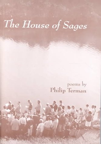 The House of Sages: Terman, Philip: 9780966602814: Amazon.com: Books