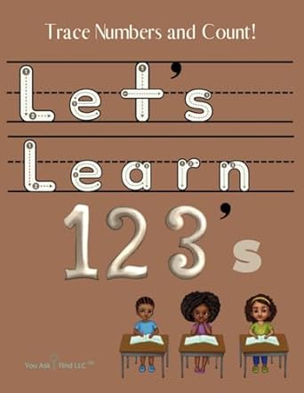Let's Learn 123's: Trace Numbers and Count! (Let's Learn Numbers ...