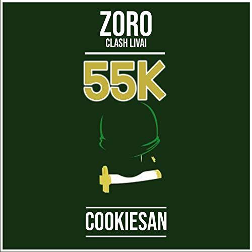 55K (Zoro clash Livai) song by Cookiesan from 55K (Zoro clash Livai) on ...