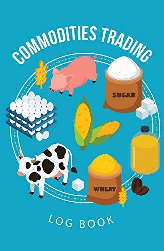 20 Best Commodities Books of All Time - BookAuthority