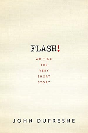 Amazon.com: Writing Flash Fiction: How to Write Very Short Stories and ...