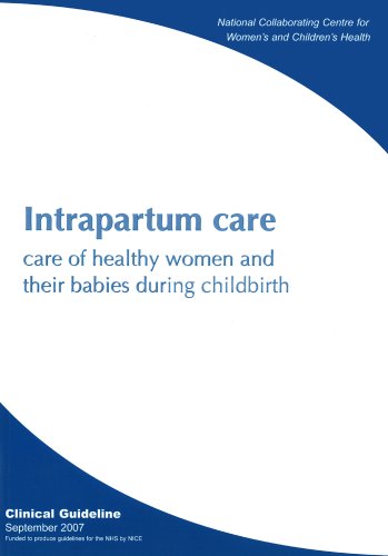 Amazon | Intrapartum Care: Care of Healthy Women and Their Babies ...