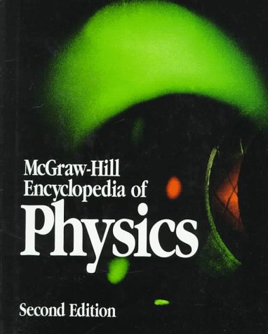 Amazon.com: McGraw-Hill Encyclopedia of Physics: 9780070514003: Parker ...