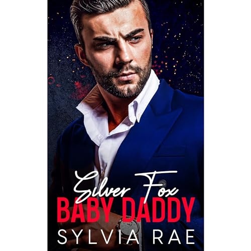 Amazon.com: Silver Fox Baby Daddy: A Billionaire Second Chance ...