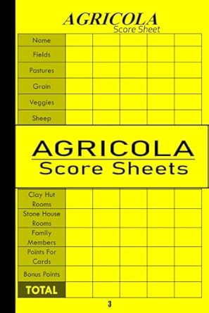 Agricola Score Sheets: A Journal for Tracking Points in Each Round of the Agricola Board Game ...