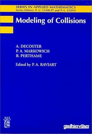 Amazon | Modeling of Collisions (Series in Applied Mathematics ...