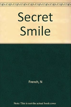 Secret Smile: Nicci French: 9781920798246: Amazon.com: Books
