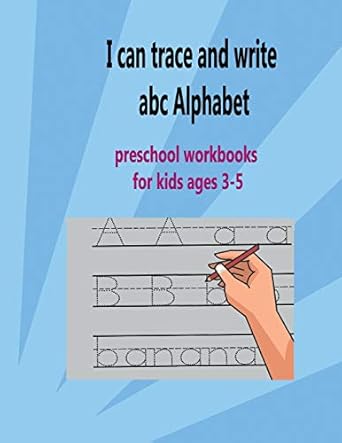 I can trace and write abc Alphabet: preschool workbooks for kids ages 3 ...