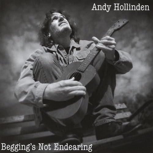Amazon.com: Begging's Not Endearing: 0884502432510: Andy Hollinden ...