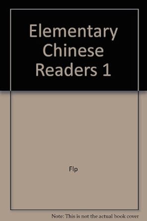 Elementary Chinese Readers 1: Anonymous: Amazon.com: Books