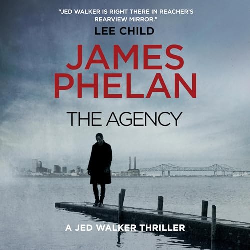 Amazon.com: The Agency: The Jed Walker Series, Book 5 (Audible Audio ...