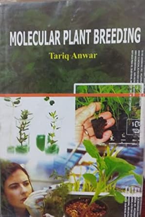 Molecular Plant Breeding: unknown author: 9789380963952: Amazon.com: Books