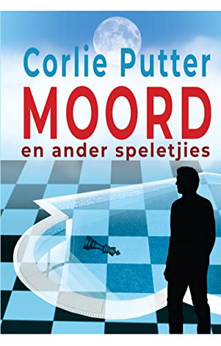 Moord en ander speletjies (Afrikaans Edition) eBook : Putter, Corlie ...