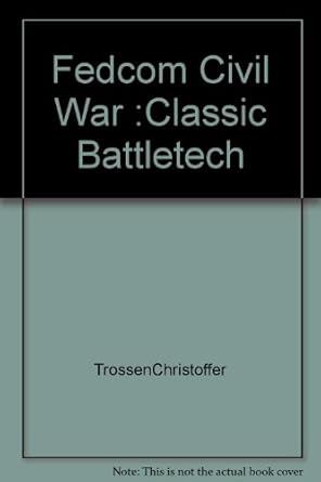 Fedcom Civil War :Classic Battletech: FanPro: Amazon.com: Books