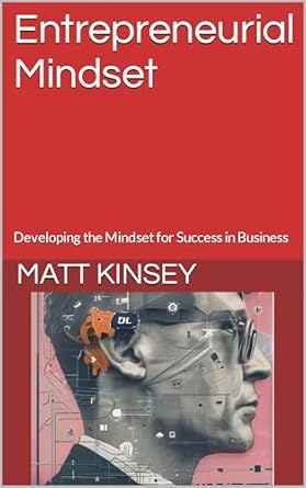 Amazon.com: Entrepreneurial Mindset: Developing the Mindset for Success ...
