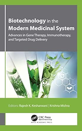 Amazon.com: Biotechnology in the Modern Medicinal System: Advances in ...