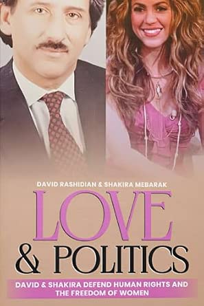 Love & Politics: David And Shakira Defend Human Rights And The Freedom ...