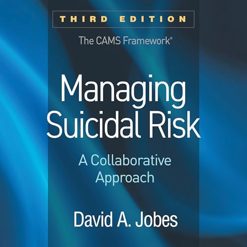 Amazon.com: Managing Suicidal Risk: A Collaborative Approach (Audible ...