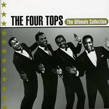 Four Tops, Four Tops, Four Tops - Four Tops - The Ultimate Collection ...