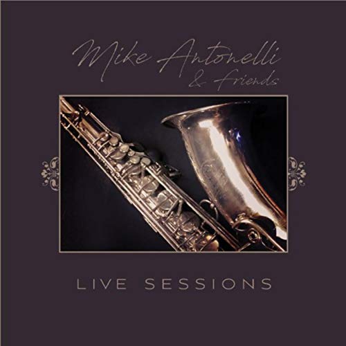 Écouter Live Sessions de Michael Antonelli sur Amazon Music