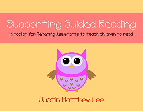 Supporting Guided Reading: a toolkit for Teaching Assistants to teach ...