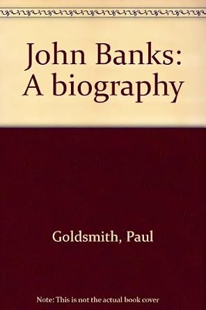 John Banks: A biography: Amazon.co.uk: 9780143018193: Books