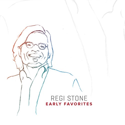 Amazon.com: Early Favorites : Regi Stone: Digital Music