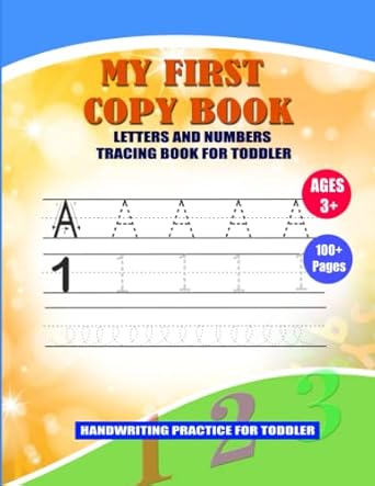 My First Copy Book: Letters and Numbers Tracing Book For Toddler ...