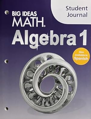 Big Ideas Math - Algebra 1, A Common Core Curriculum: Ron Larson ...