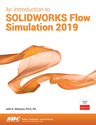 Ebook – An Introduction to SOLIDWORKS Flow Simulation 2019 1 Edition (PDF Instant Download ...