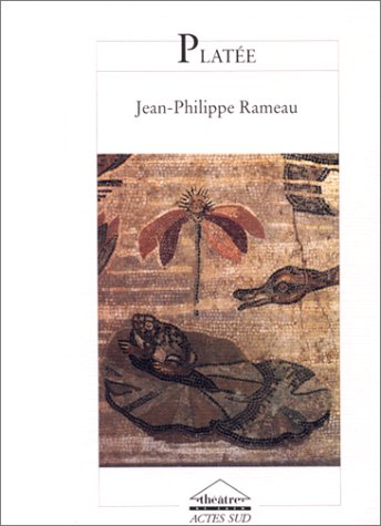 Platée (Arts) (French Edition): Rameau, Jean-Philippe: 9782742723355 ...