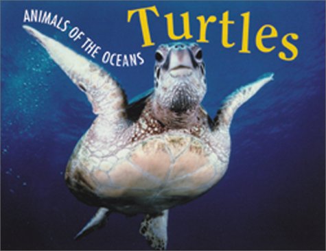 Sea Turtles (Animals of the Oceans): Dunbier, Sally: 9780764115998 ...
