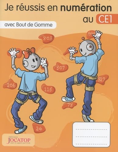 Amazon.fr - Je réussis en numération au CE1 avec Bout de Gomme - Lefèvre, Laurence, Lefèvre ...